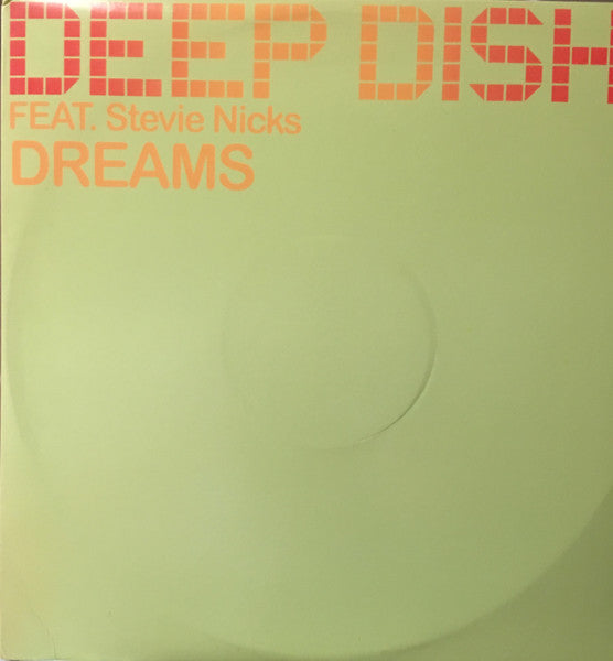 DDR019 - Deep Dish - Deep Dish Feat. Stevie Nicks - Dreams (Part 1) - – Yoshitoshi Recordings